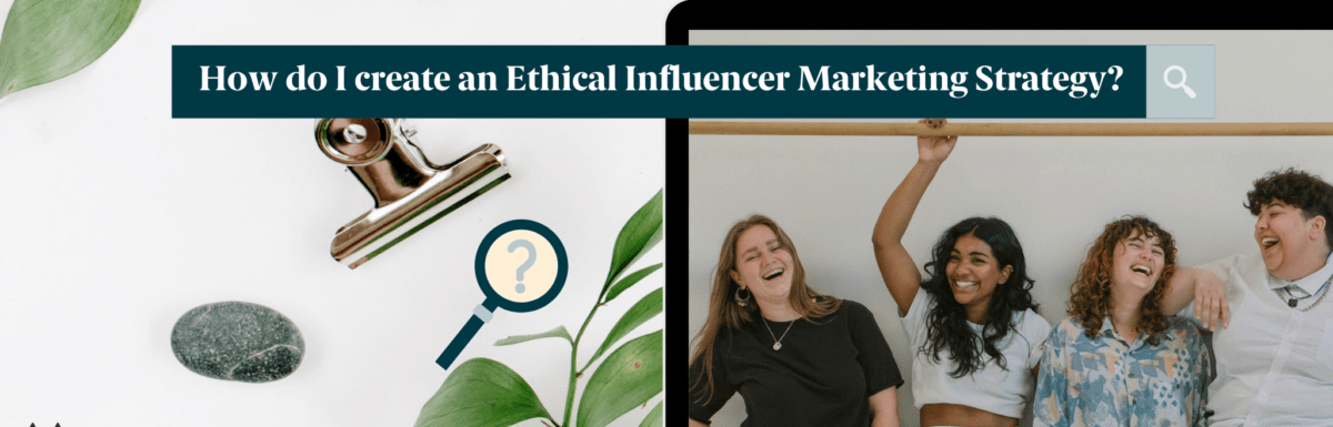 The Future Of Influencer Ethics: How To Promote Authenticity And ...
